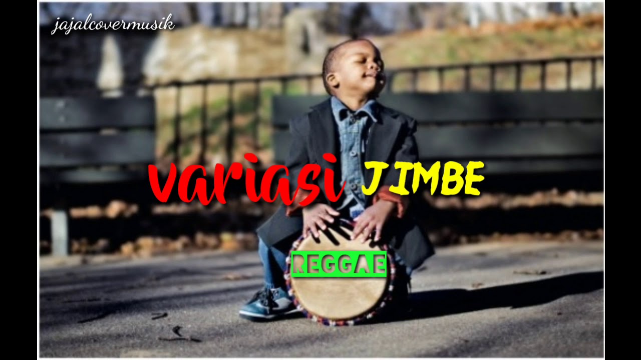 REGGAE full variasi jimbe | test kecepatan tangan - YouTube