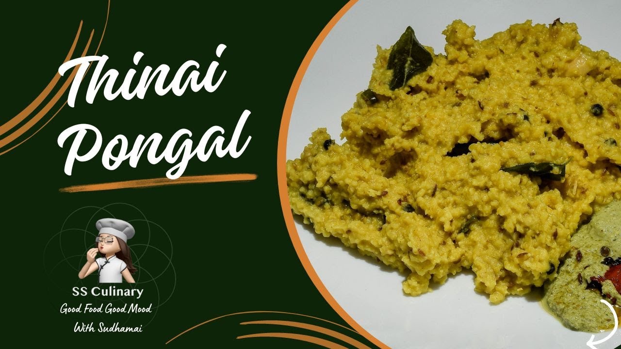 தினை பொங்கல்| Thinai Pongal | Foxtail Millet Pongal with Coconut ...