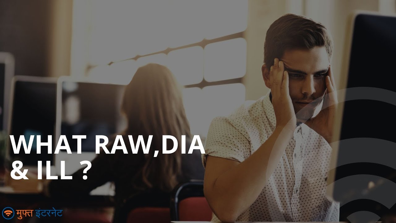What is DIA,RAW & ILL?- Bursting Myths - YouTube