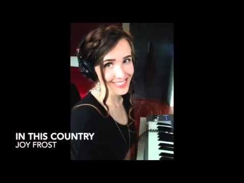 Joy Frost In This Country - YouTube
