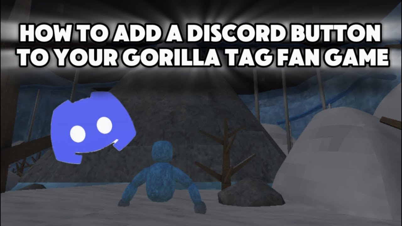How To Add A *DISCORD BUTTON* To Your Gorilla Tag Fan Game - YouTube