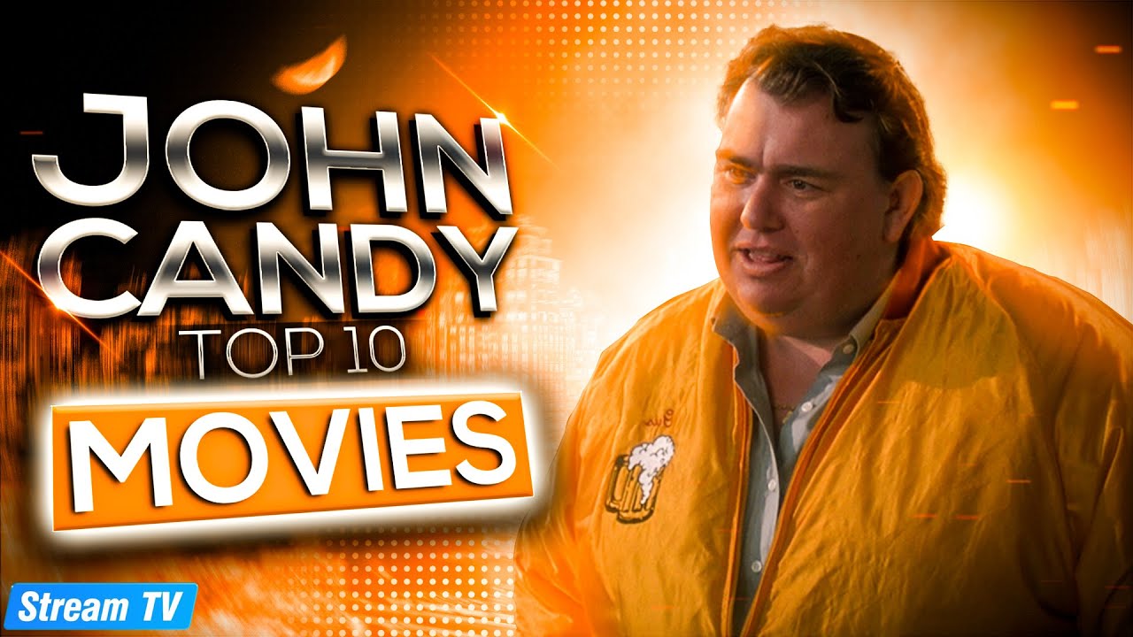 Top 10 John Candy Movies of All Time - YouTube