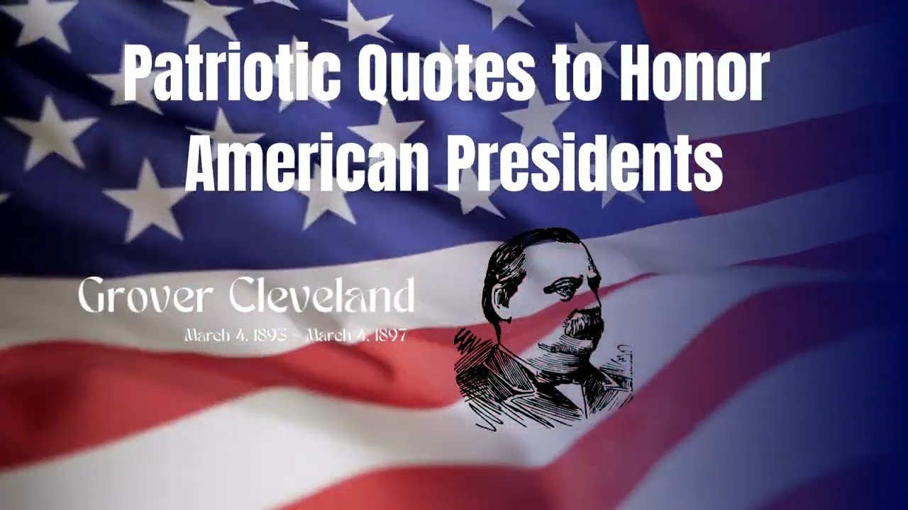 US President QUOTES - Grover Cleveland - YouTube