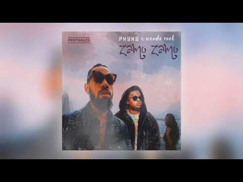 Phyno   Zamo Zamo Official Audio ft  Wande Coal