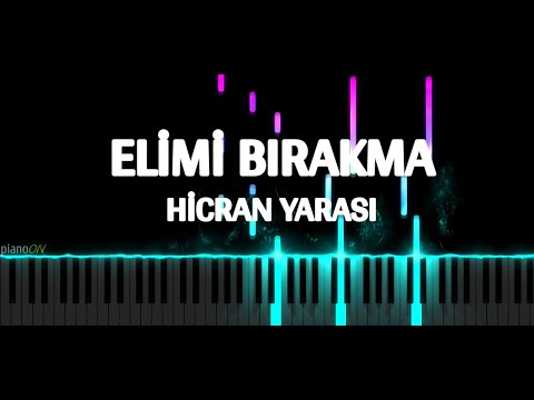 Elimi Bırakma Müzikleri - Hicran Yarası (Piano Cover)