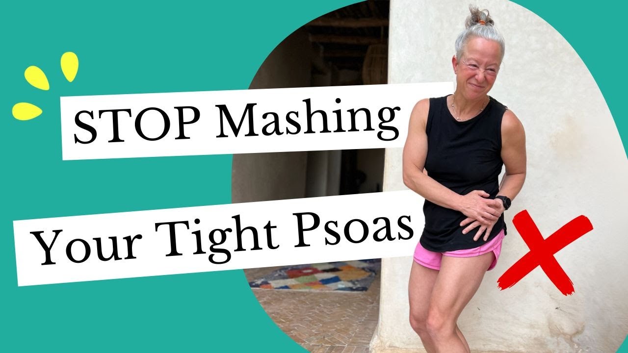 Stop Mashing Your Tight Psoas – Try These 2 Gentle Releases Instead ...