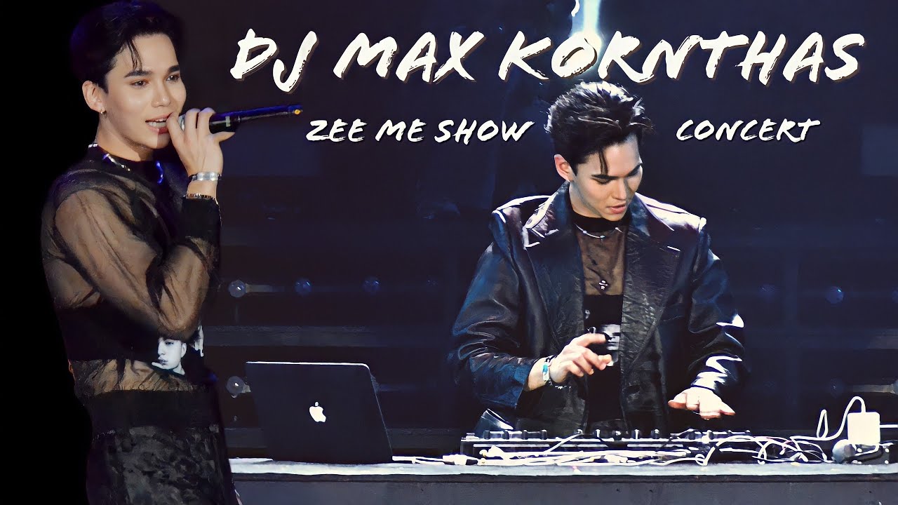 DJ MAX - MAX Kornthas [Zee Me Show] - YouTube