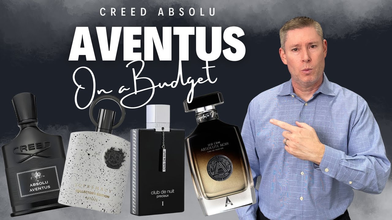 Ranking Creed Absolu Aventus Clones — From Fire to Fraud - YouTube