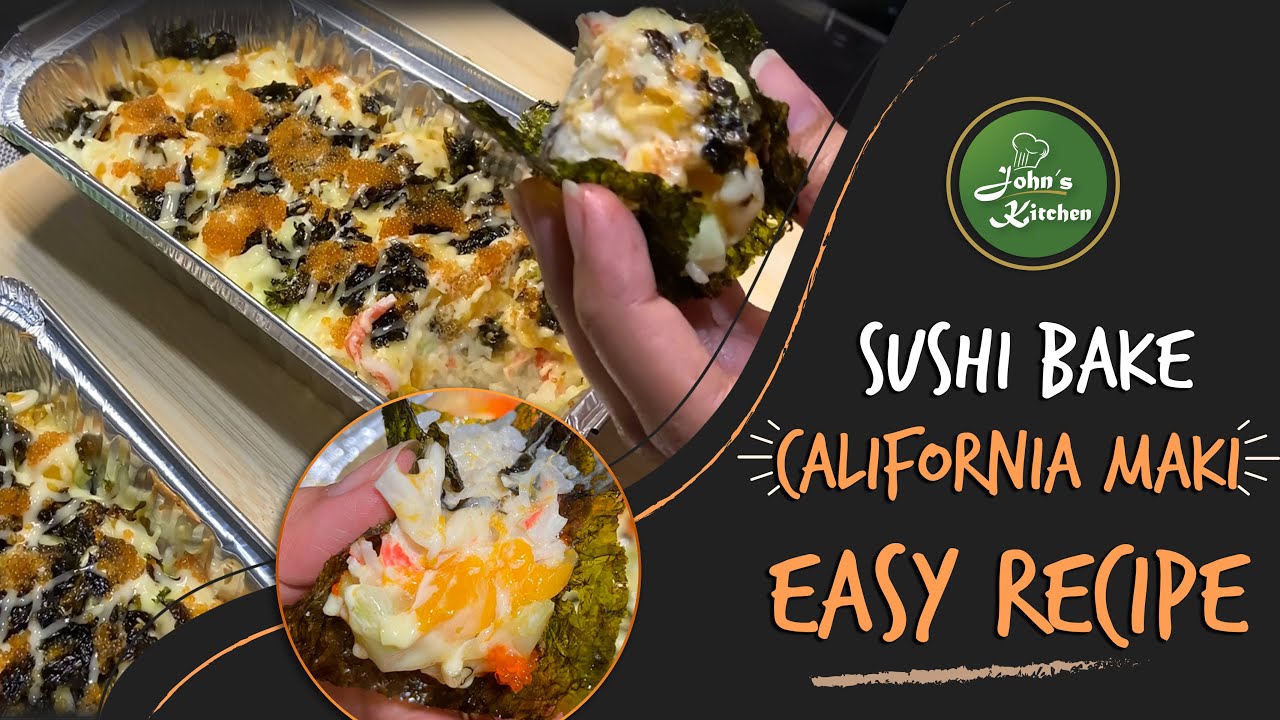 SUSHI BAKE (CALIFORNIA MAKI) EASY RECIPE | JOHN'S KITCHEN - YouTube