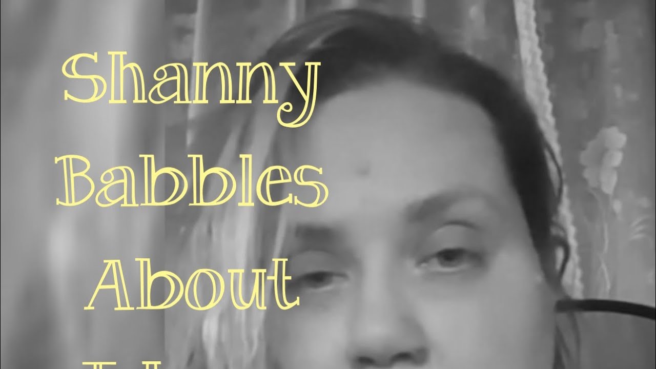 Shanny Babbles: Shannon LOVES the sound of her own voice (more bashing ...