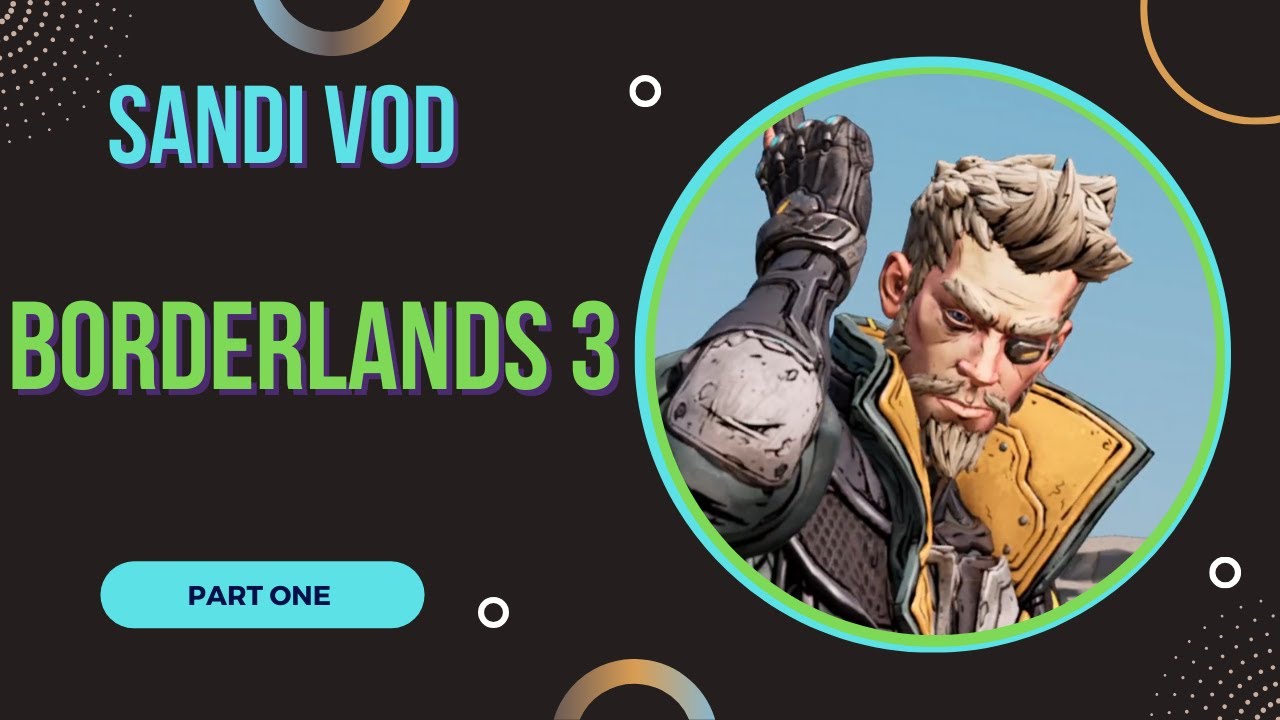 New Vault Hunters On The Block- Borderlands 3 Part 1 [Twitch Vod] - YouTube