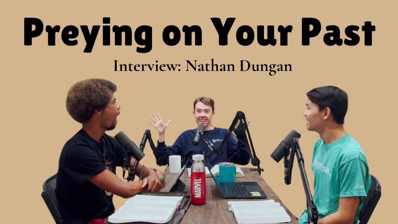 Episode 15 - Interview: Nathan Dungan - "Preying on Your Past" - YouTube
