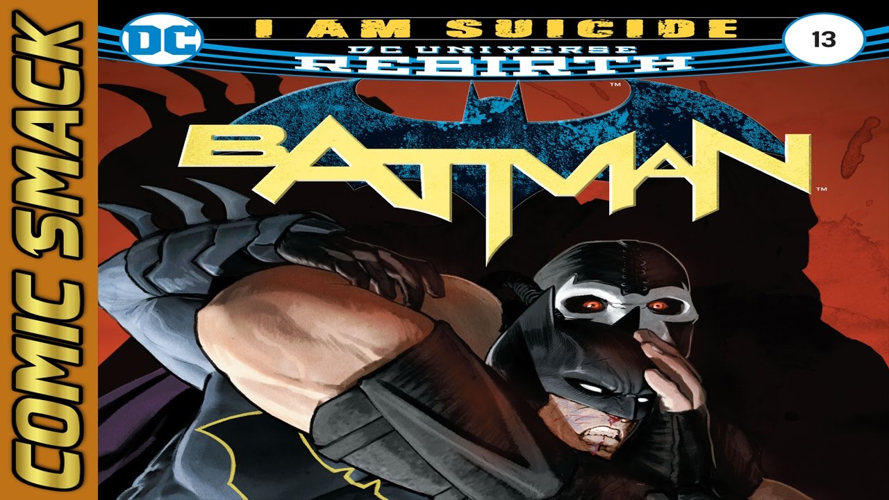 Batman #13 Comic Smack - YouTube