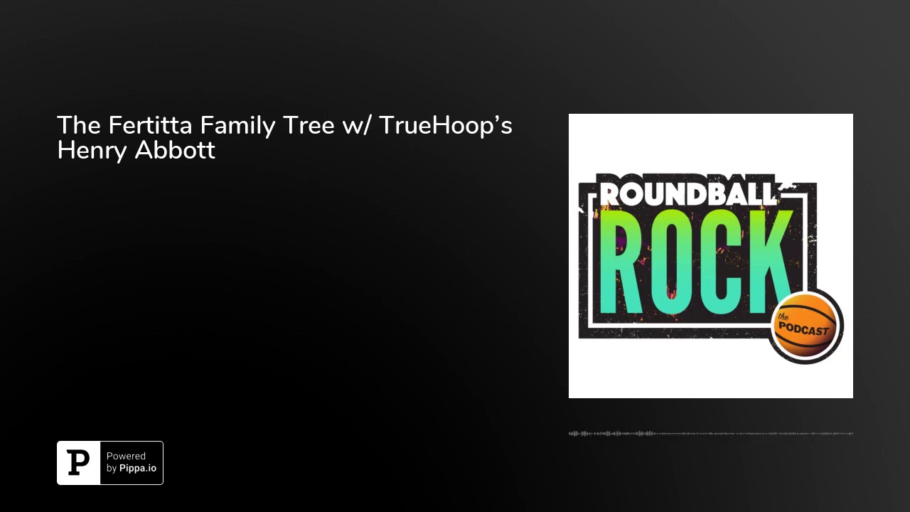 The Fertitta Family Tree w/ TrueHoop's Henry Abbott - YouTube