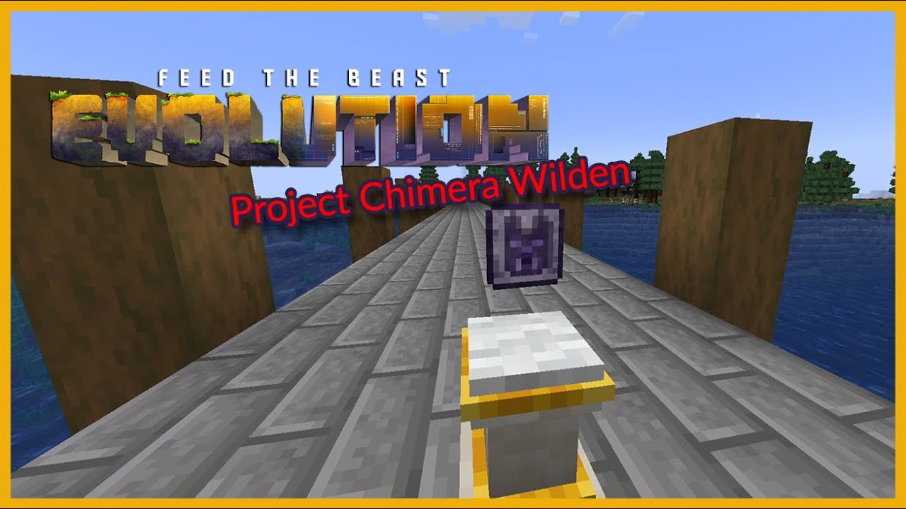 [Minecraft] - FTB Evolution - Project Chimera Wilden [ไทย] - YouTube