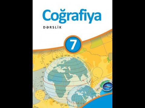 Coğrafiya 7-ci sinif Dərs 8. (Səhifə 24-26) (Tapşırıqların İzahı)