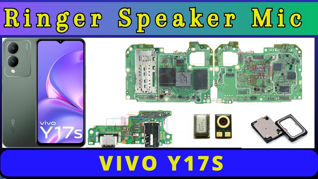 VIVO Y17S v2310 MIC SPEAKER RINGER WAYS SCHEMATIC DIAGRAM HARDWARE ...