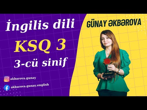 İngilis dili 3 cü sinif, KSQ 3, 2022-ci il