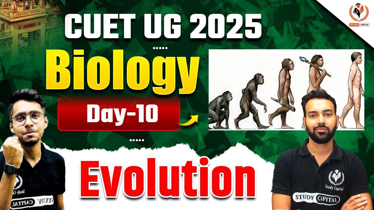 Class 12th Biology | Evolution Part 3 | NCERT Class 12th Biology CUET ...
