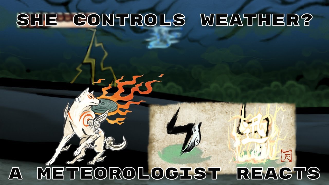 A Meteorologist Reacts to Okami's Weather Powers - YouTube