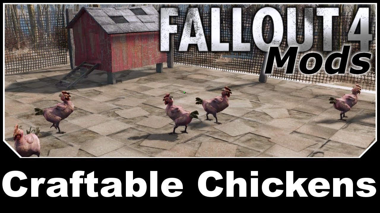 Fallout 4 Mods - Craftable Chickens - YouTube