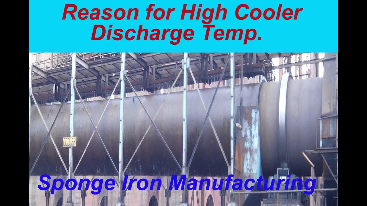 REASON FOR HIGHER COOLER DISCHARGE TEMP. (SPONGE IRON MANUFACTURING ...