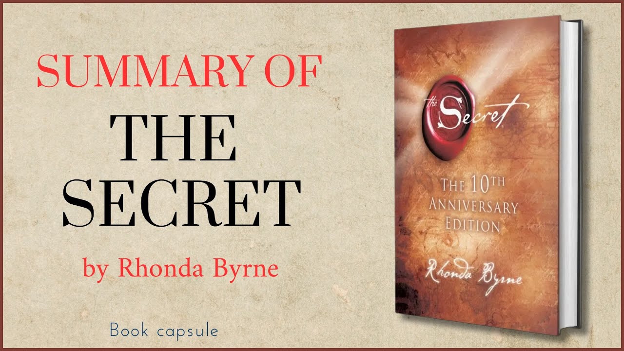 Summary of The Secret by Rhonda Byrne | Audiobook | Book Capsule - YouTube