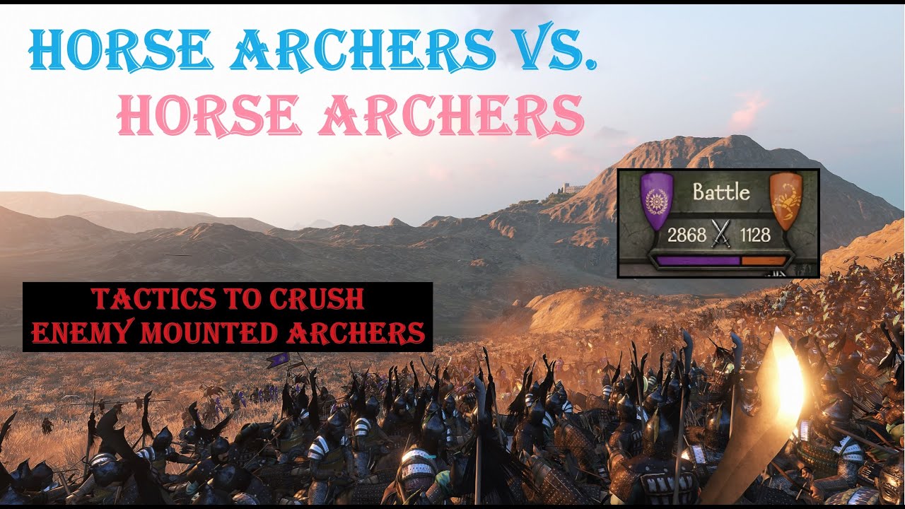 Bannerlord Mounted Archer Tactics(Vs. Enemy Horse Archers), Volume IV in our Khuzait series ...