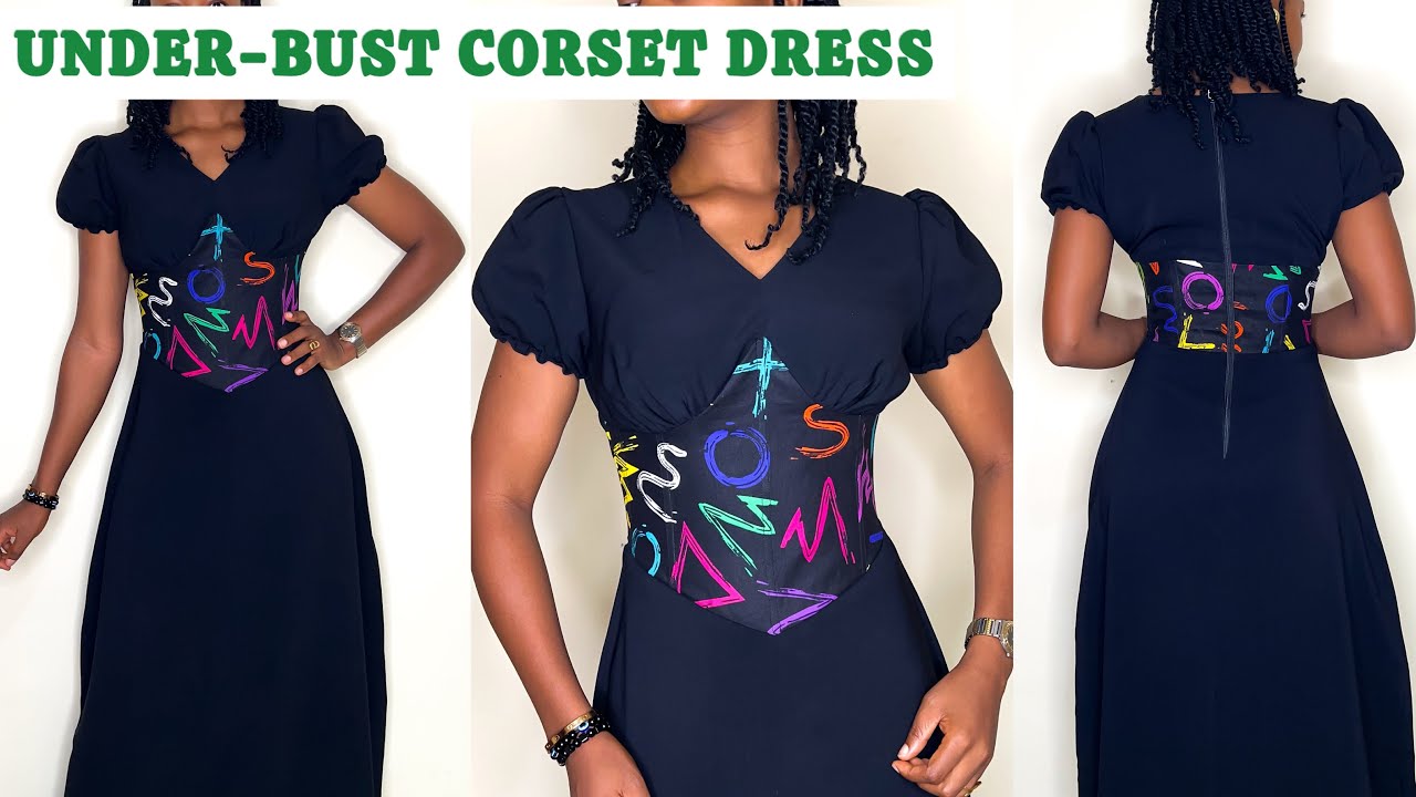 UNDER-BUST CORSET DRESS (Pattern drafting and sewing tutorial) - YouTube