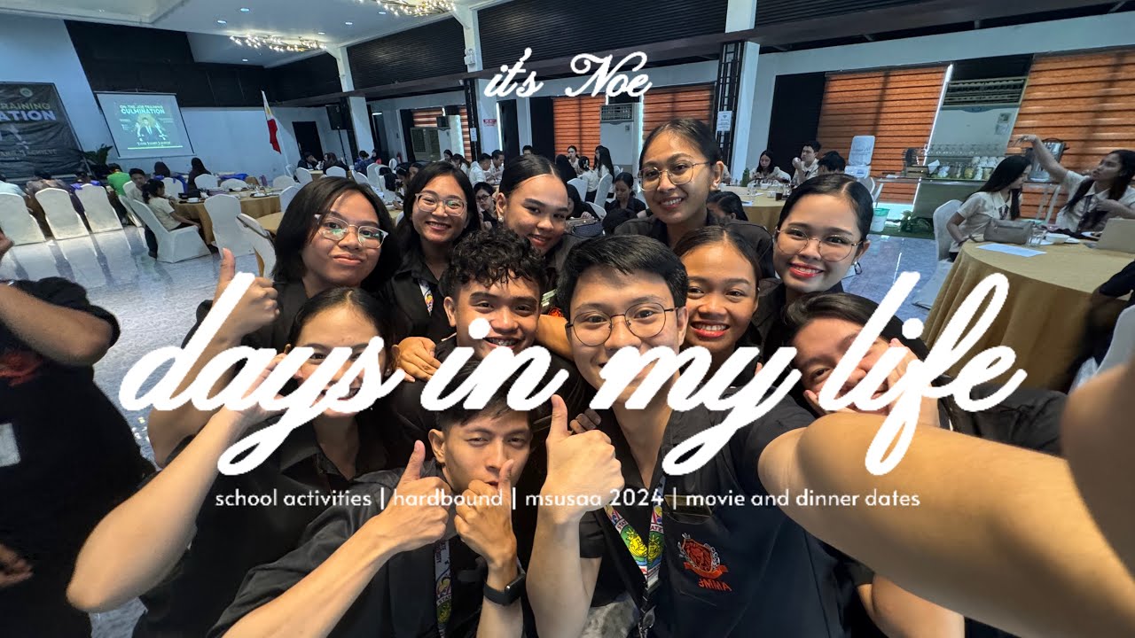 days in my life 🌸 | school activities, hardbound | msusaa 2024 | movie ...