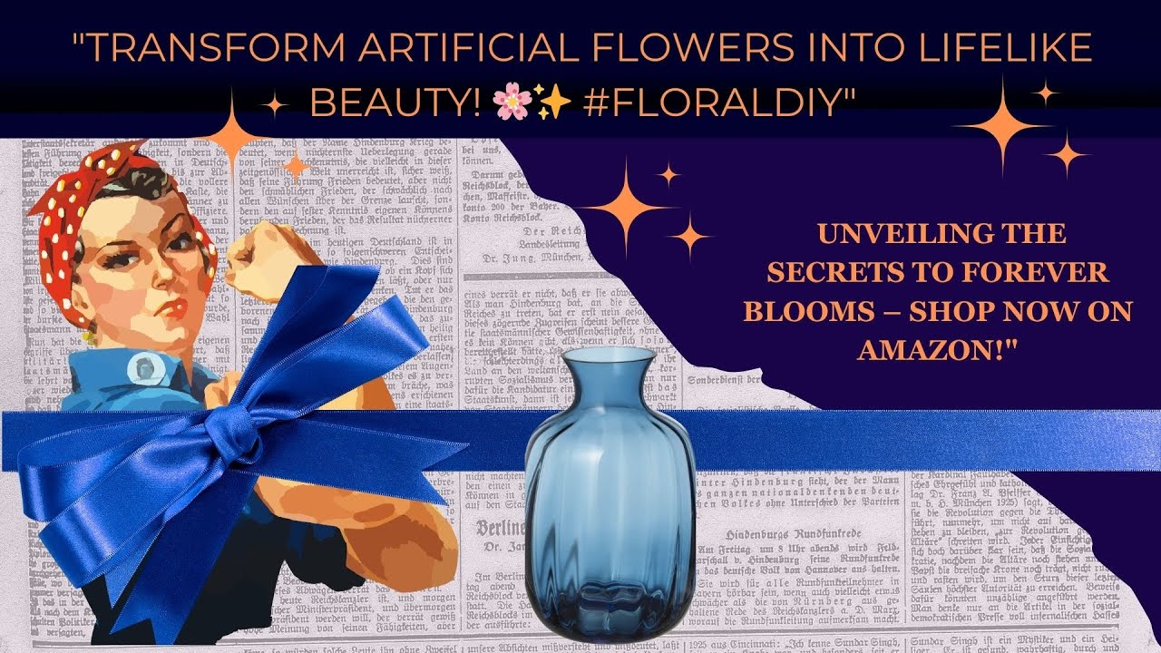 How to Transform Artificial Flowers into Lifelike Perfection! Unveiling ...