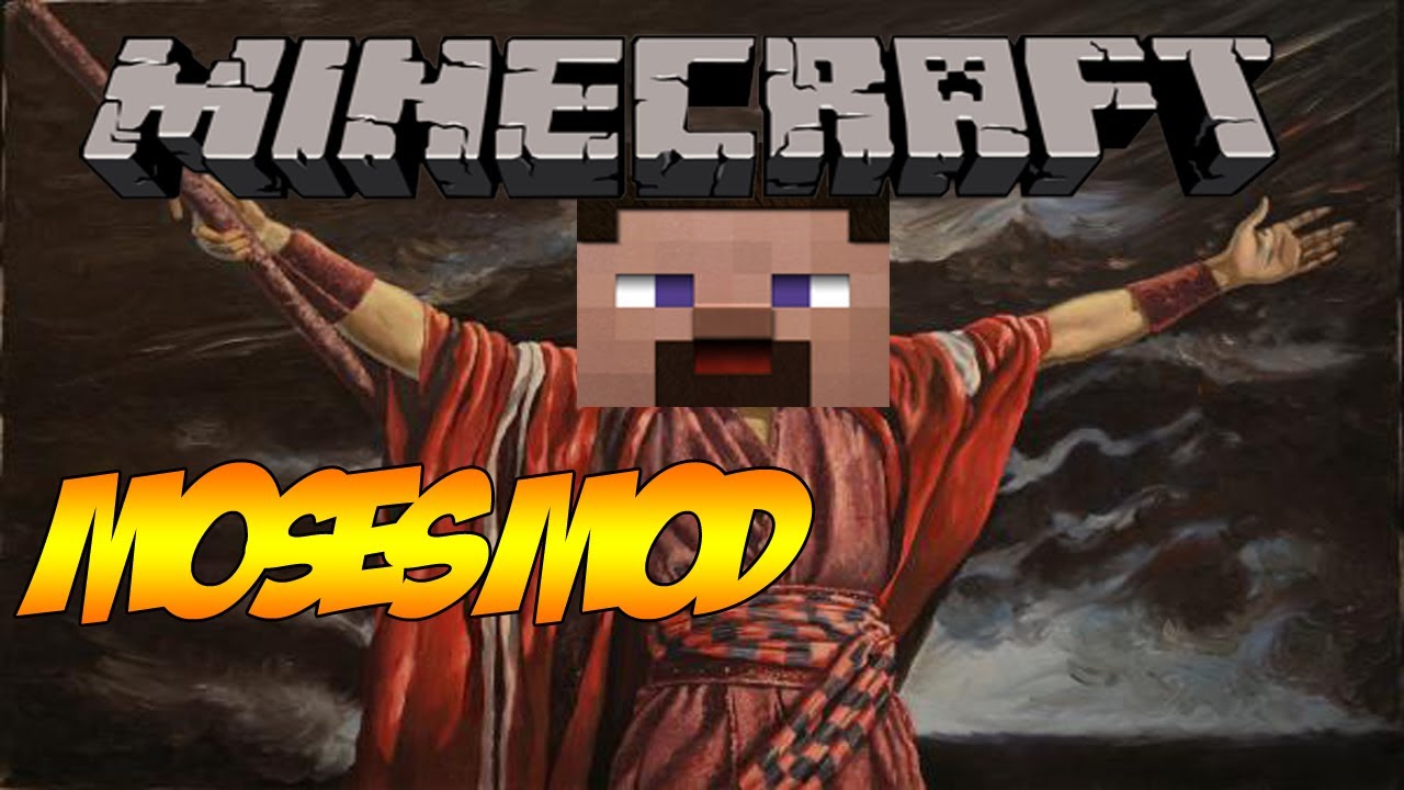 Mod Moses Review Minecraft Mod 1.6.4 - Divide TUTO - YouTube