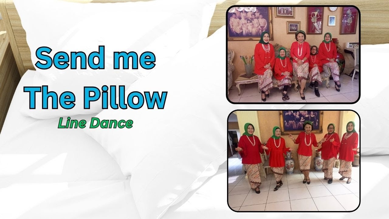 Send Me The Pillow Line Dance Mentari Bambu Duri - YouTube