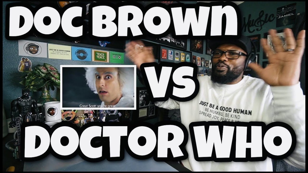 Doc Brown vs Doctor Who - Epic Rap Battles Of History | REACTION - YouTube