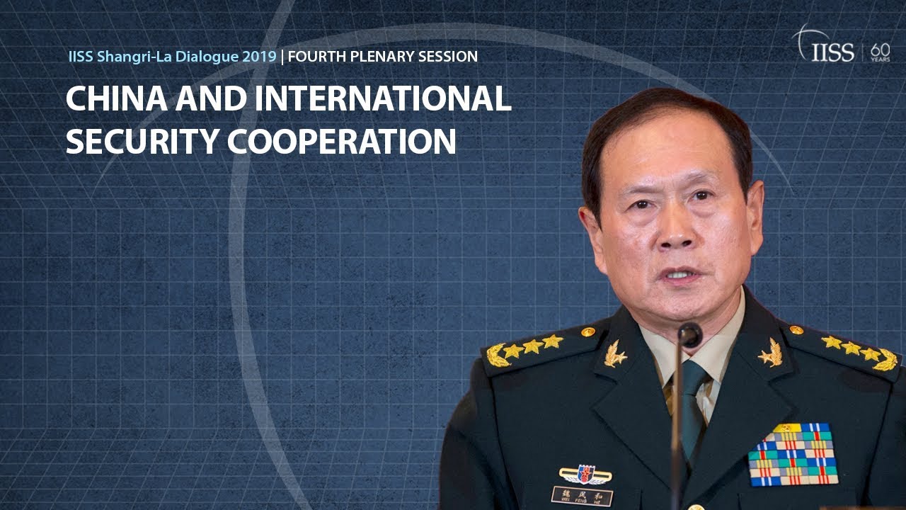 China and international security cooperation | IISS Shangri-La Dialogue ...