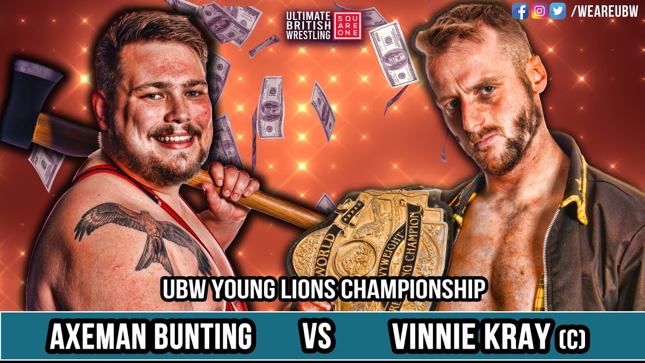 Vinnie Kray (c) vs Axeman Bunting - UBW Young Lions Championship - YouTube