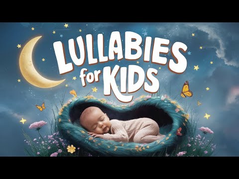 Bedtime Lullabies for Kids: Relaxing Songs for a Good Night's Sleep 😴 ...