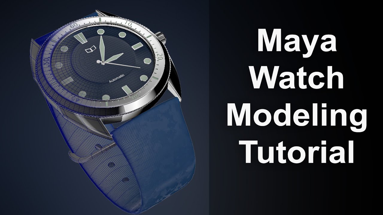 Maya Watch Modeling Tutorial - YouTube