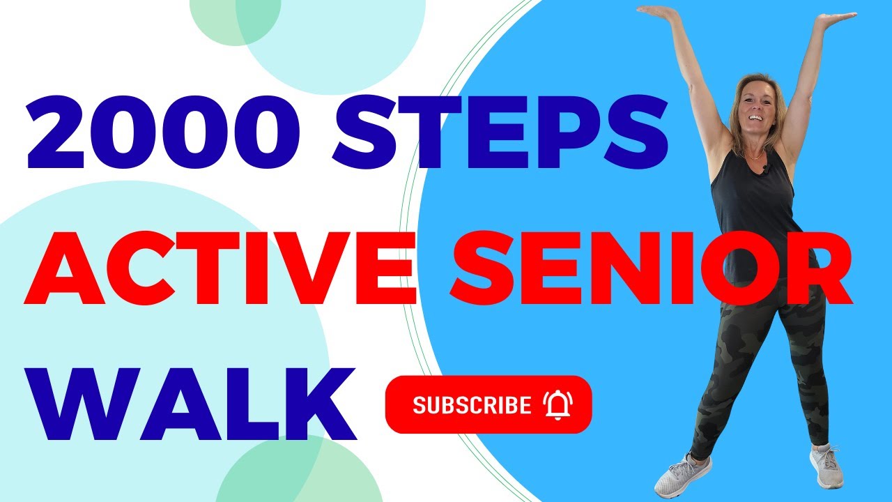 Active Senior Fitness: 2000 Step Walk Challenge - YouTube