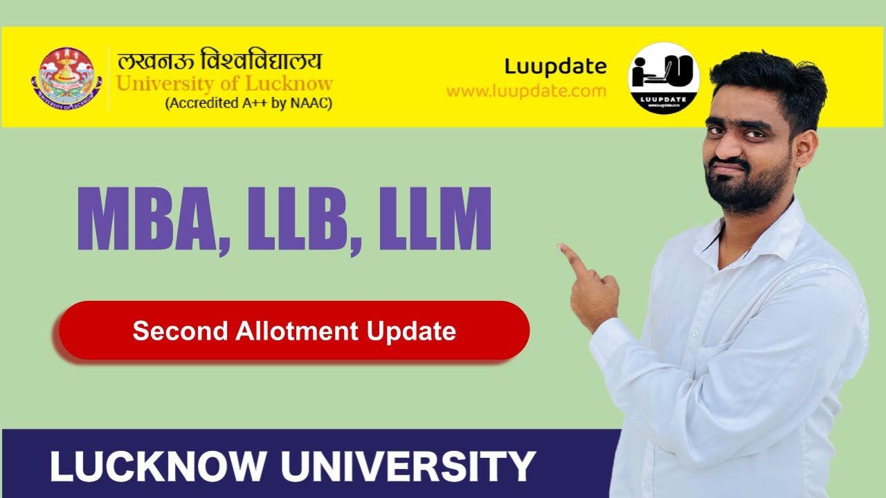 MBA,LLB,LLM Second Allotment जारी कर दिया गया|Lucknow University mba ...