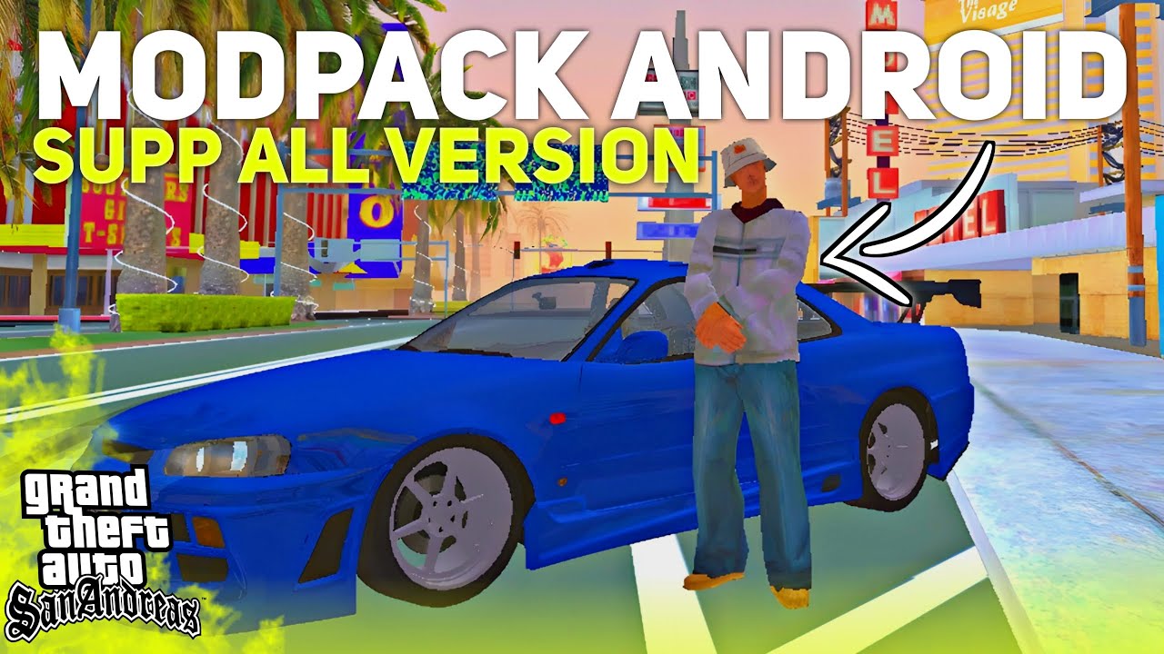 MODPACK GTA SA SAMP ANDROID LOW RINGAN | SUPPORT ALL VERSION ANDROID ...