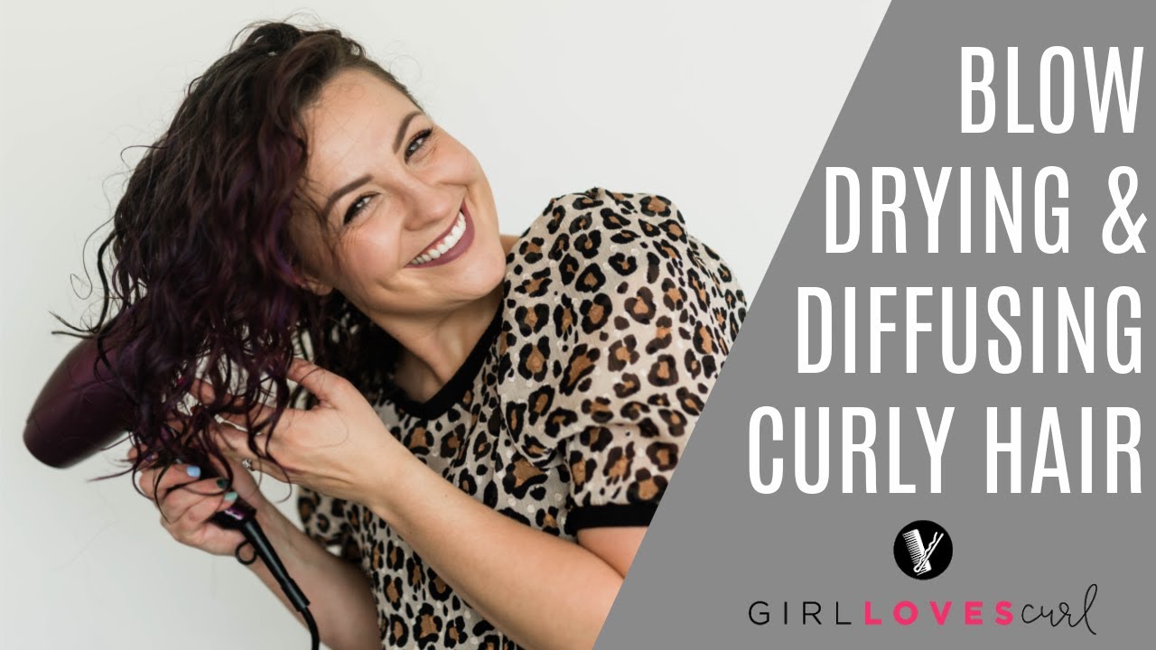 Blow Drying and Diffusing Curly Hair: Girl Loves Curl Lesson 4 - YouTube