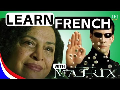 Learn French With Iconic Films | The Matrix 🇫🇷 – Grammar, Vocabulary ...