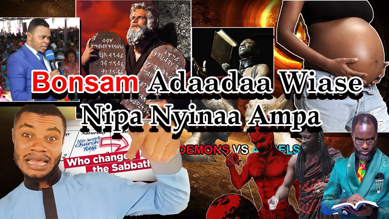 BONSAM ADAADAA WIASE NIPA NYINAA_EVANGELIST -MIKE_ DIG -DEEPER - YouTube