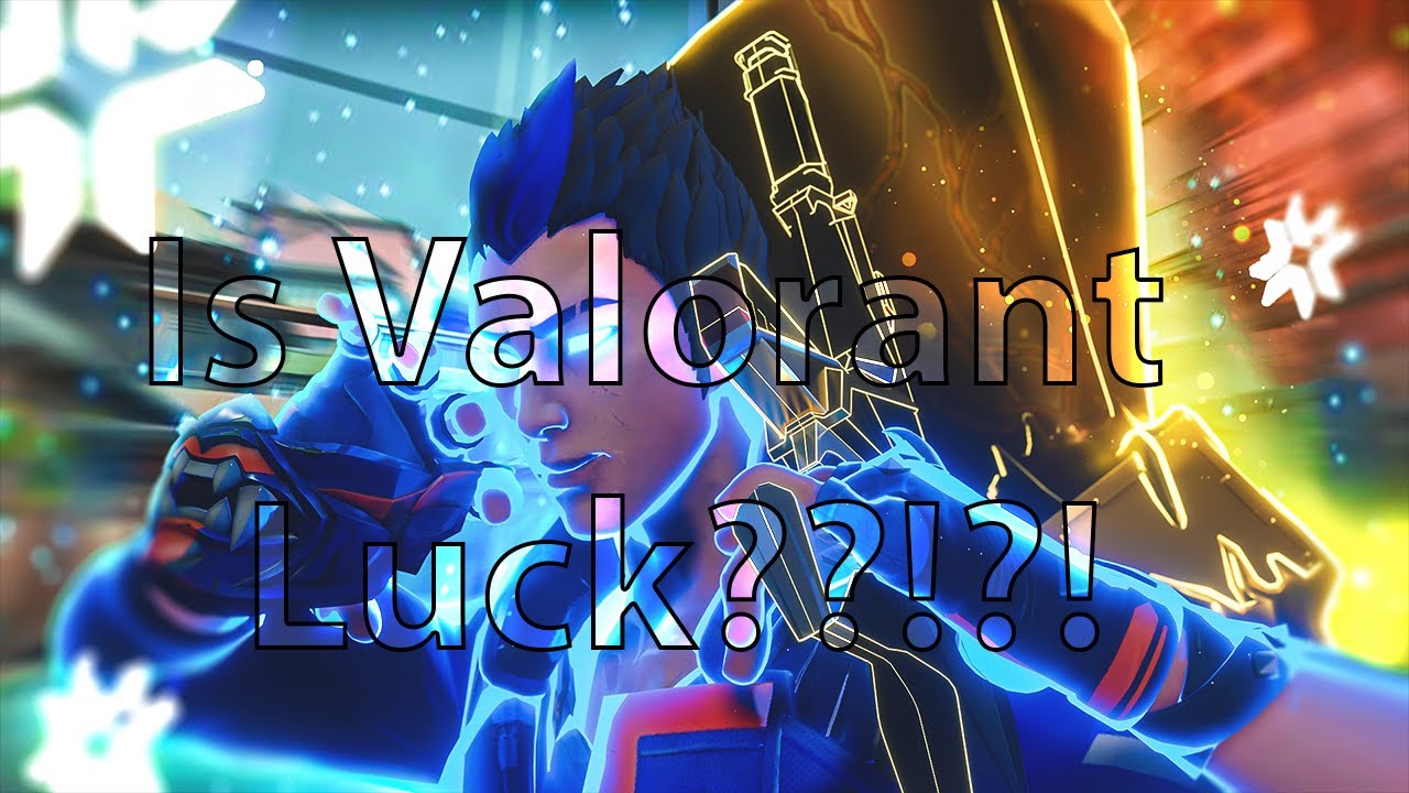 Valorant Tips 1 | Is Valorant Luck Based? - YouTube