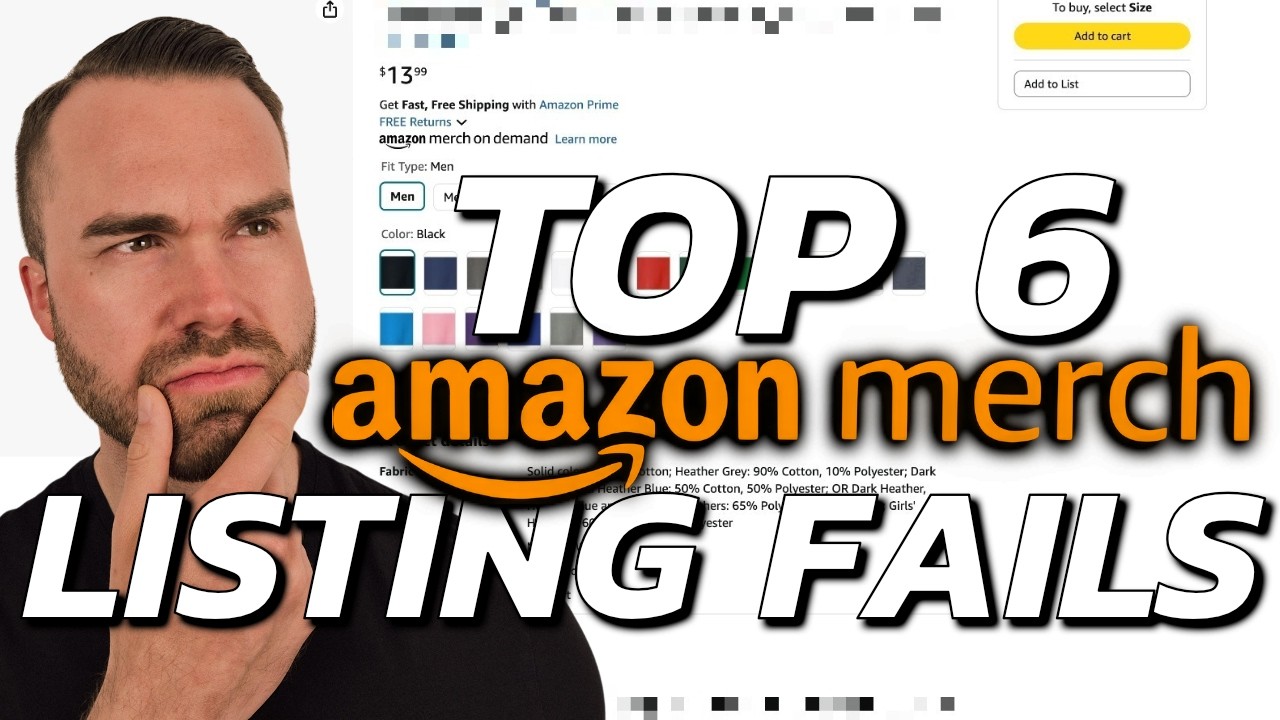 The 6 Worst Amazon Merch Listing Mistakes - YouTube