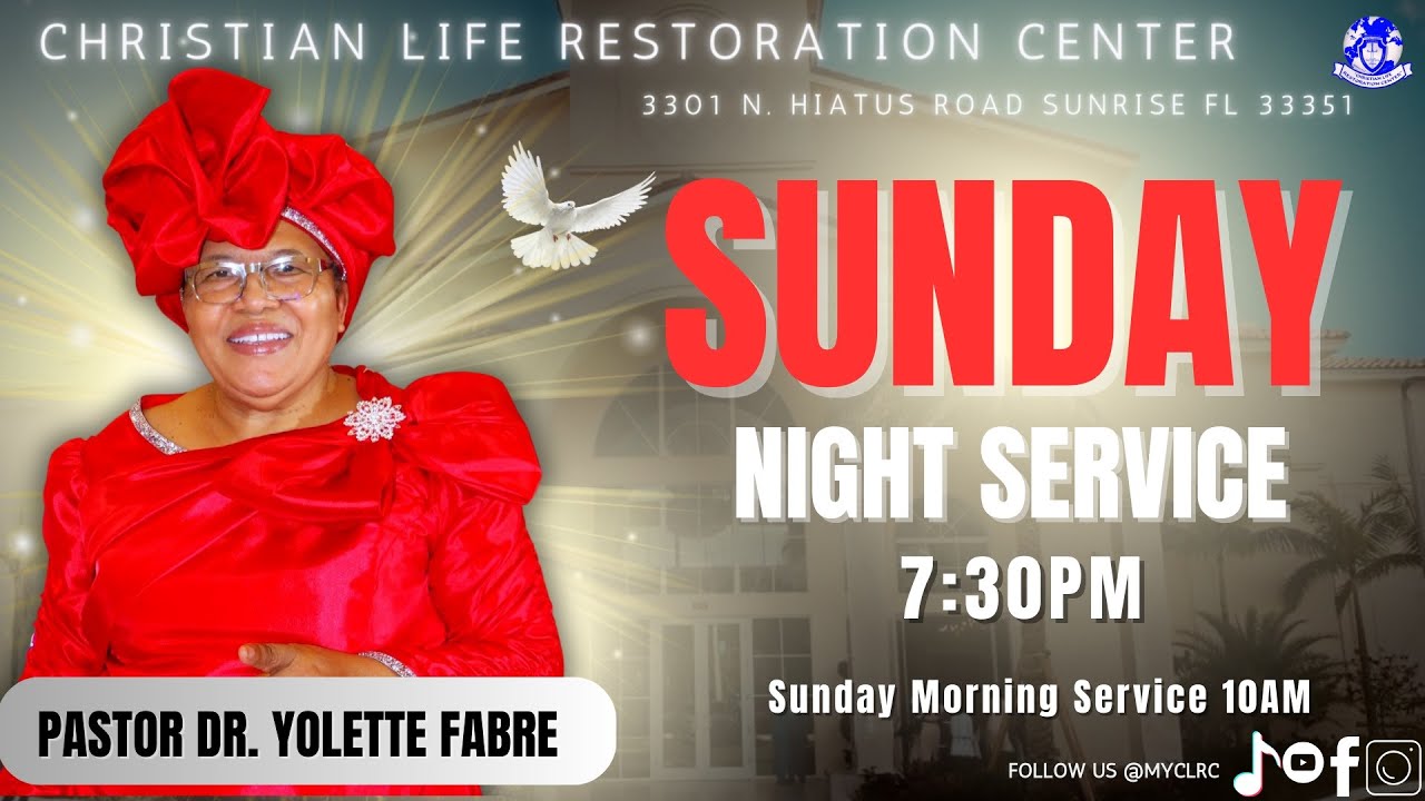 Sunday Night Service | Praise and Worship | Dr. Yolette Fabre | MyCLRC ...