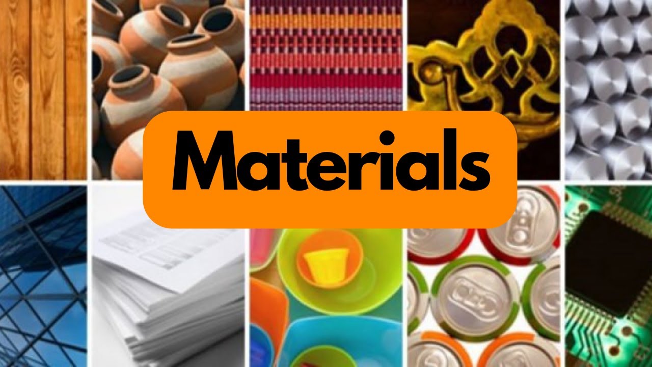 What Things Are Made Of. Types Of Materials. - YouTube