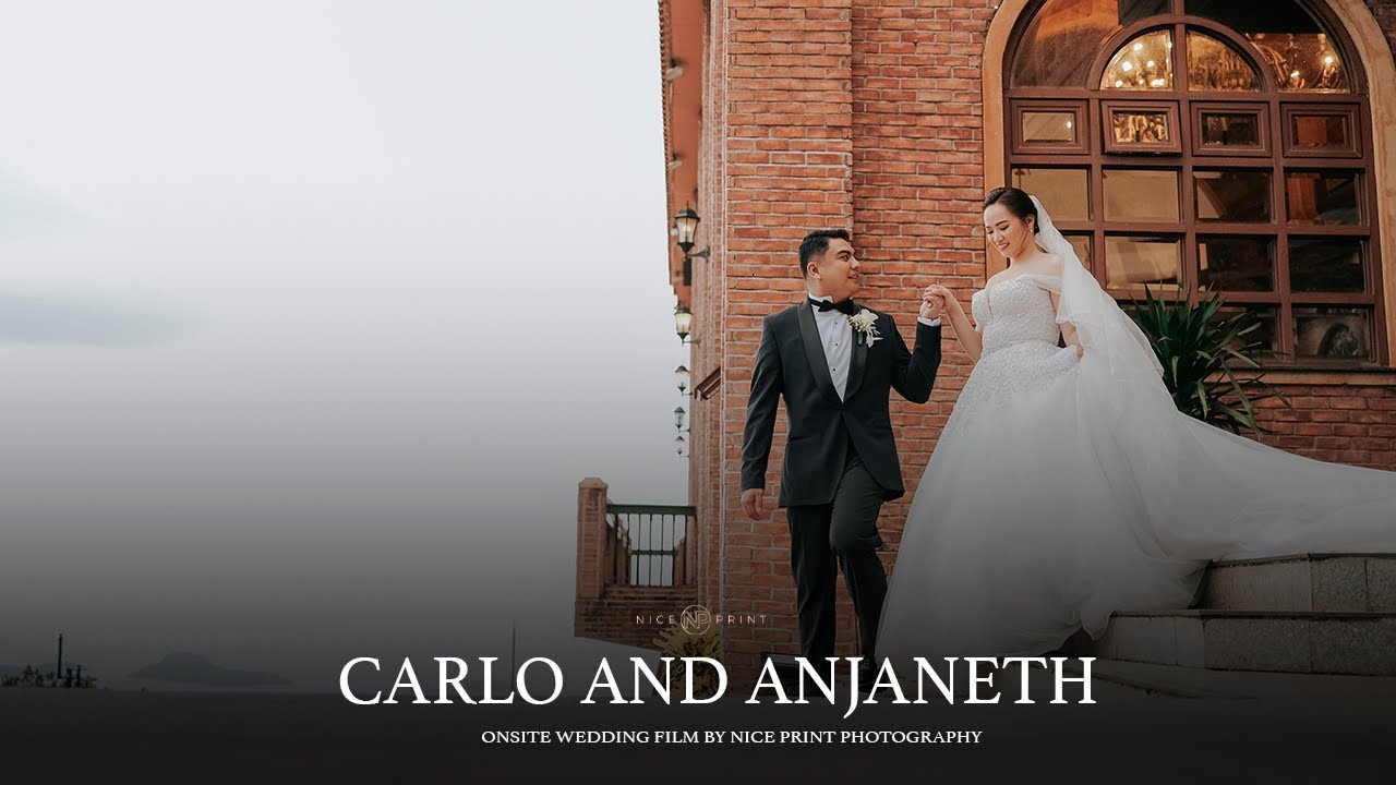 Carlo and Anjaneth | Onsite Wedding Film By Nice Print Photography ...