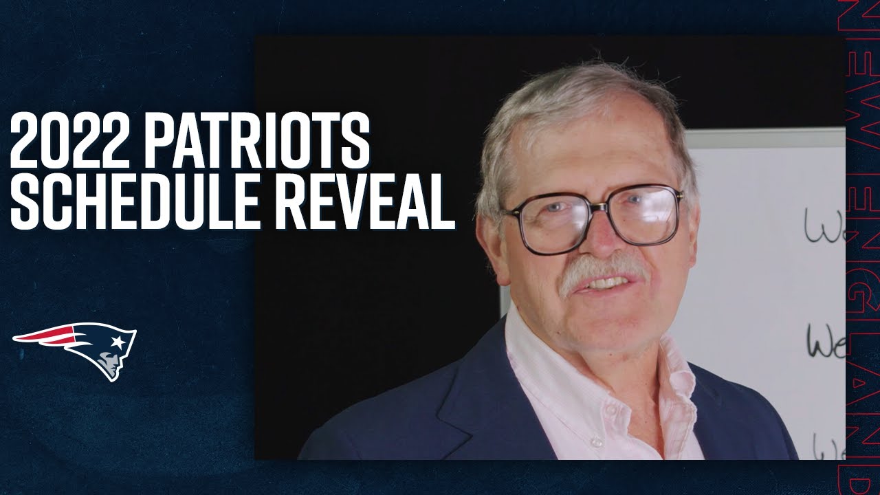 Patriots 2022 Schedule Release | Ernie Adams Reveals New England’s Full ...